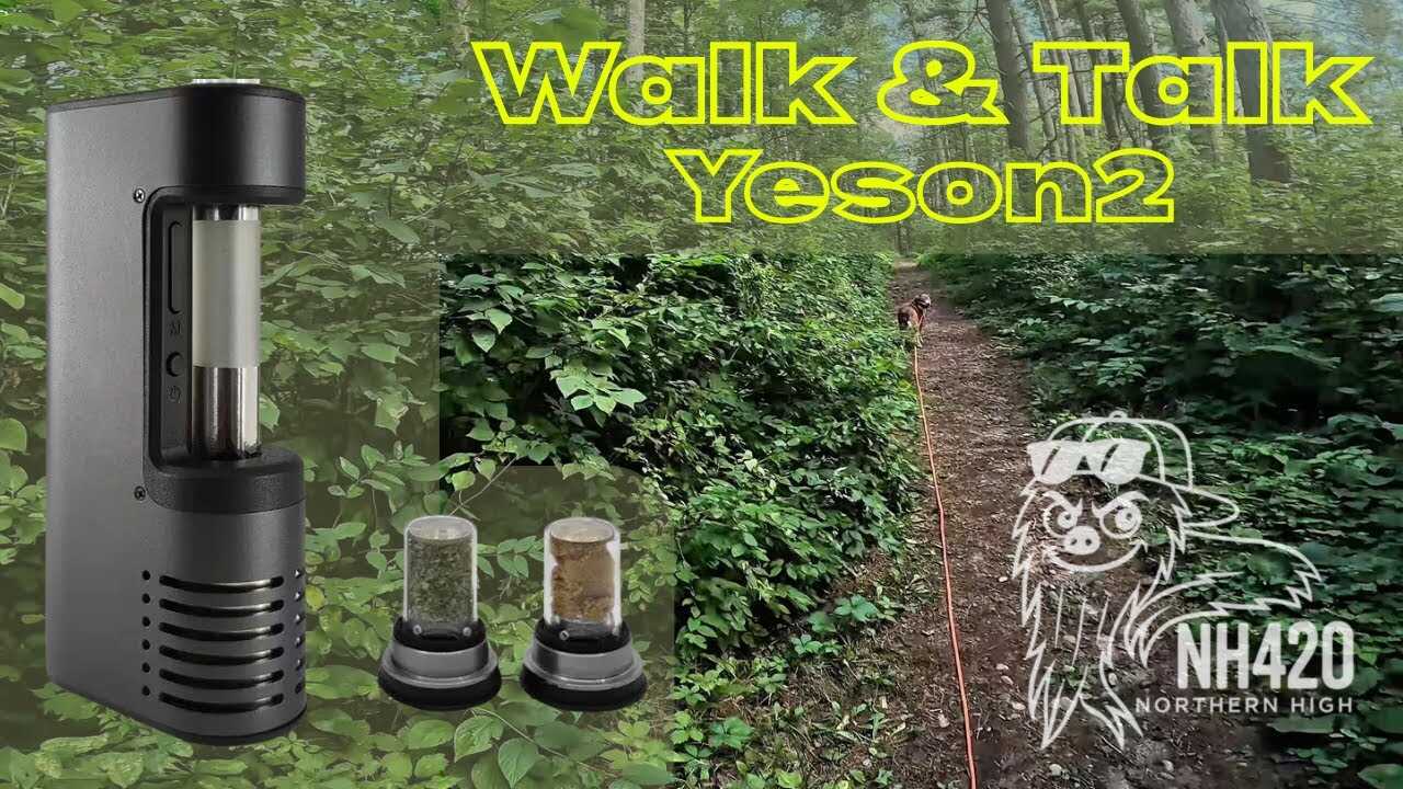 Yeson dry herb vape? - Buying Advice - 420VapeGeeks